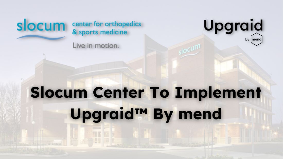 Slocum Center to Implement Upgraid™ by Mend – MEND